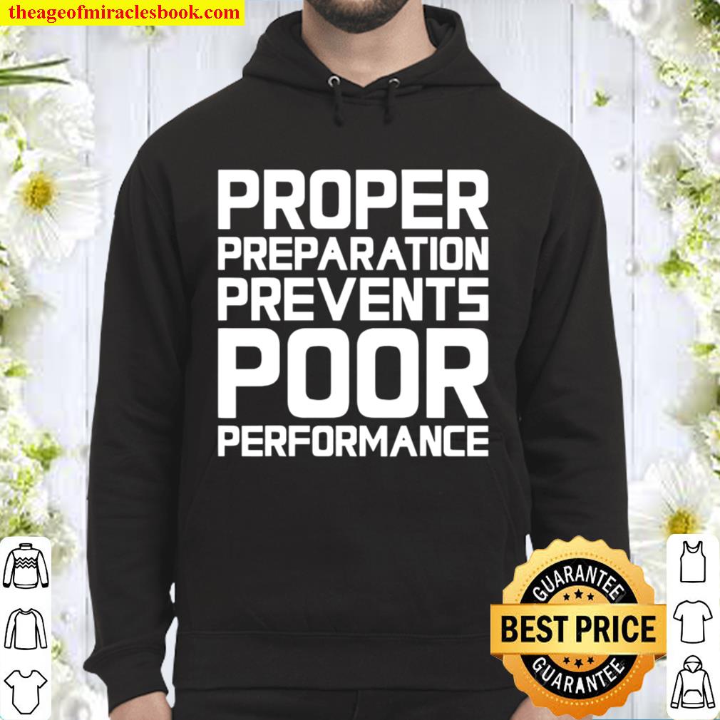 Proper Preparation Prevents Poor Performance Athlete Gym limited Shirt ...
