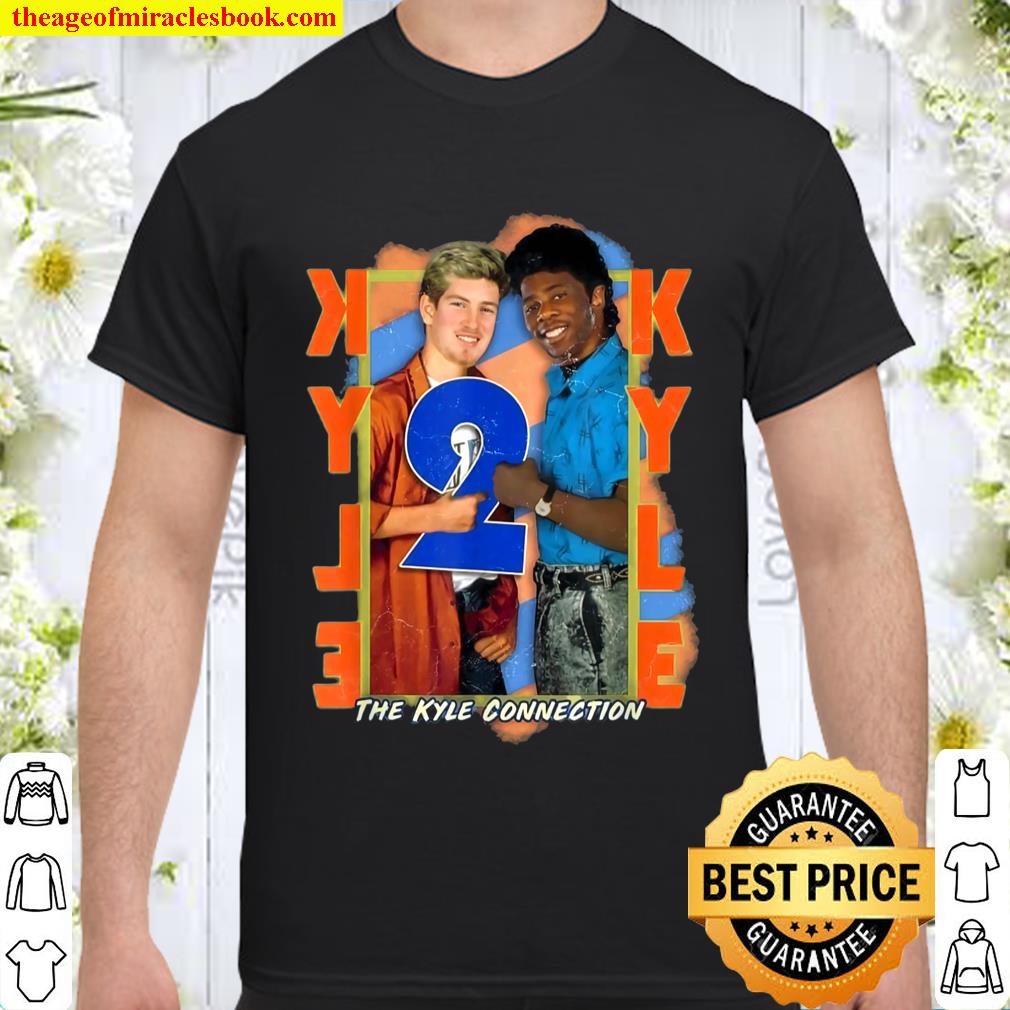 kyle to kyle connection kyle 2 kyle new Shirt