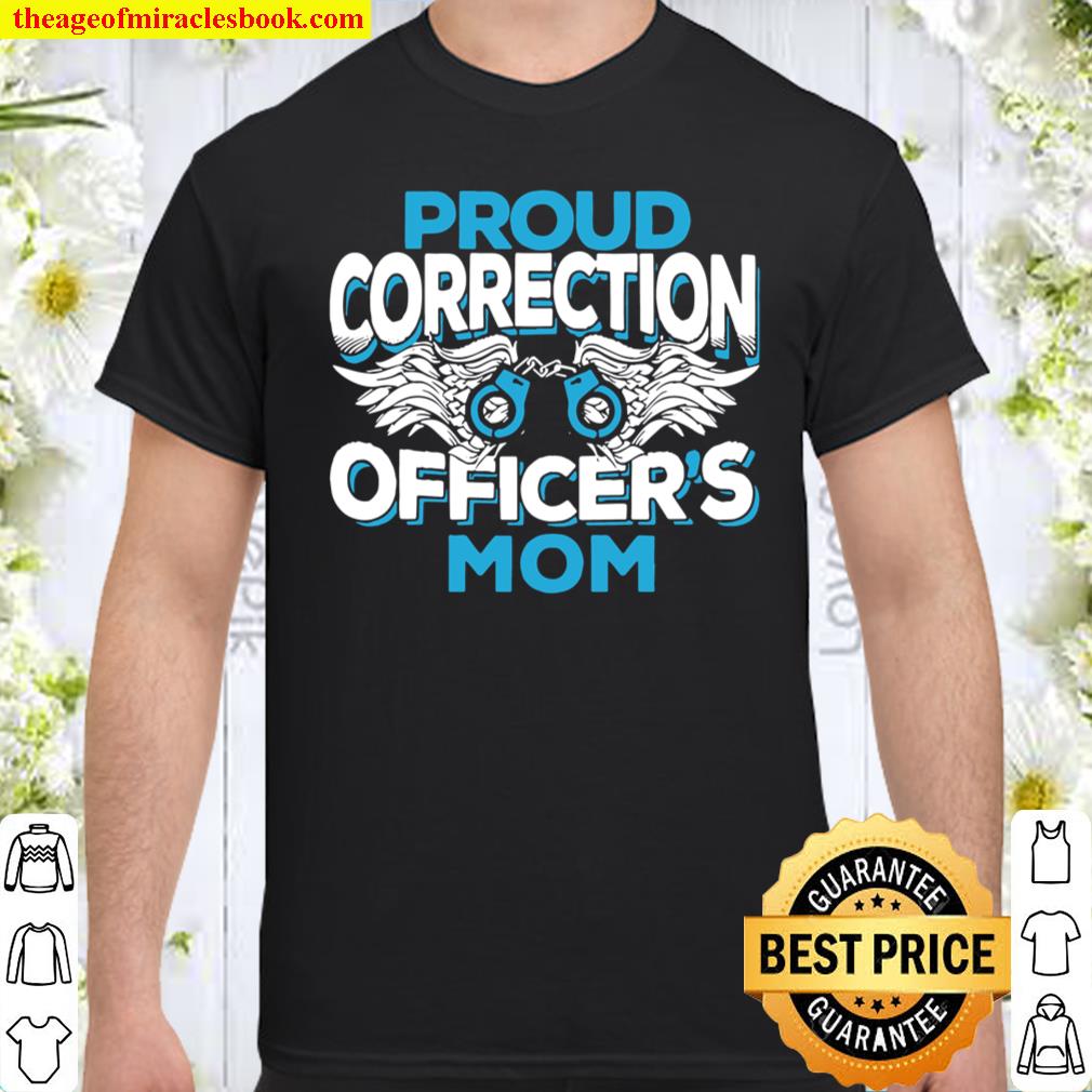 Correction Officers Mom Law Enforcement Family shirt, hoodie, tank top ...