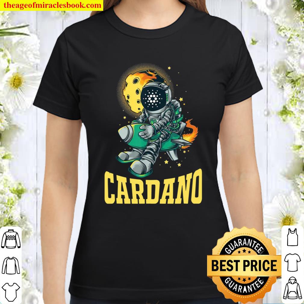 Cardano to the Moon Shirt, Cardano ADA Best Crypto Coin hot Shirt ...
