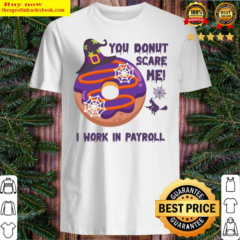Awesome payroll halloween donut costume kawaii witch human resources shirt