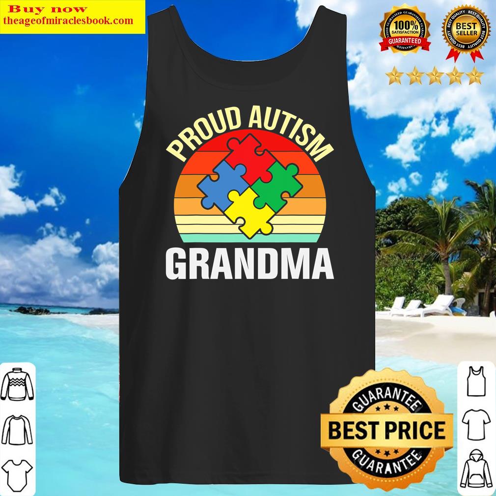 Proud Autism Grandma Autism Awareness For Women Grandmother Shirt